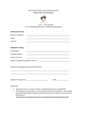 Fillable Online APPLICATION FORM FOR ZONING CERTIFICATE Mossel Bay ...