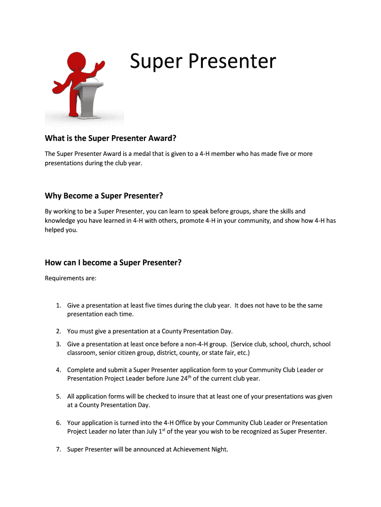 Fillable Online Super Presenter form Fax Email Print - pdfFiller