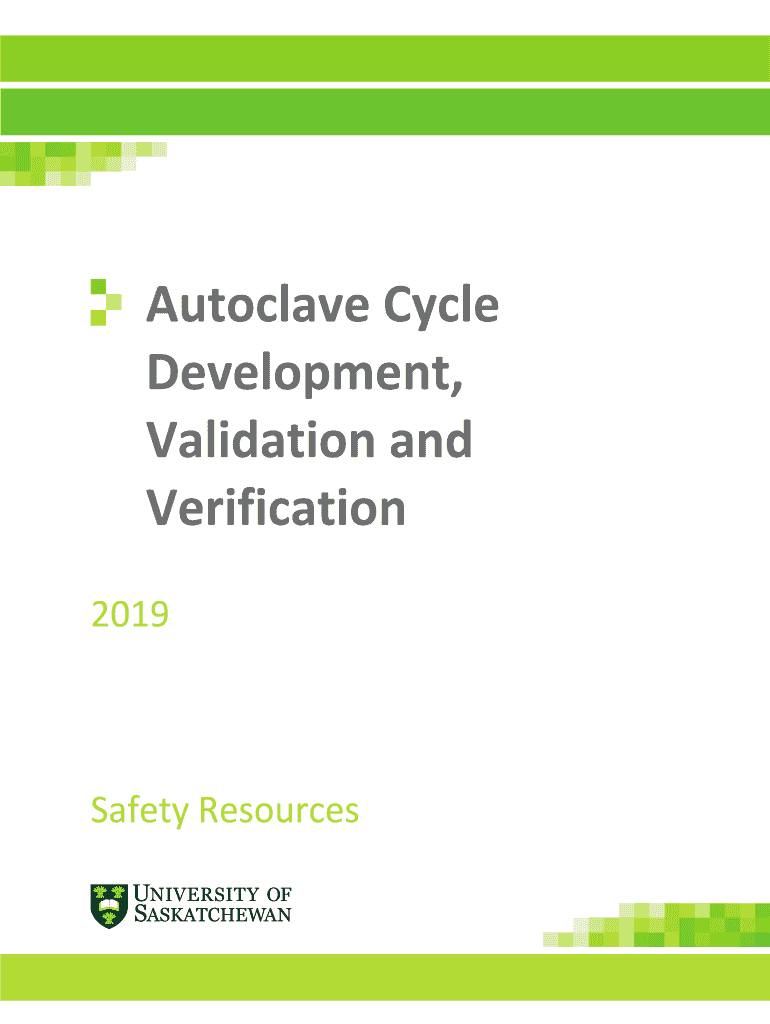 Fillable Online safetyresources usask Autoclave Verification and ...