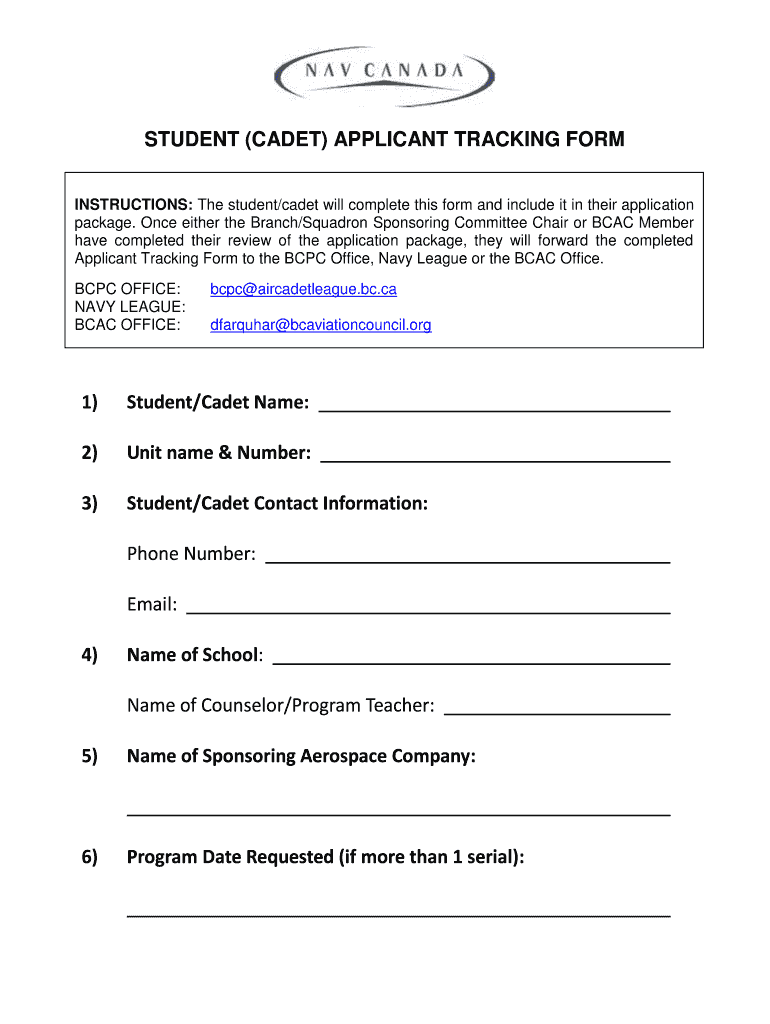 Fillable Online STUDENT (CADET) APPLICANT TRACKING FORM - Air Cadet Fax Email Print - pdfFiller