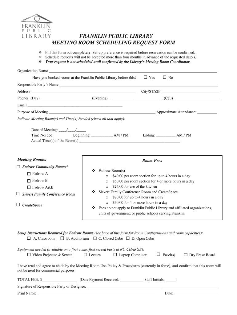 Fillable Online MEETING ROOM SCHEDULING REQUEST FORM Fax Email Print ...