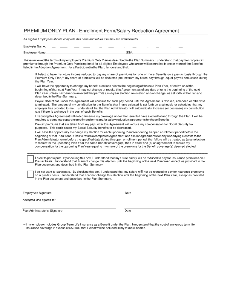 Fillable Online PREMIUM ONLY PLAN - Enrollment Form/Salary Reduction ...