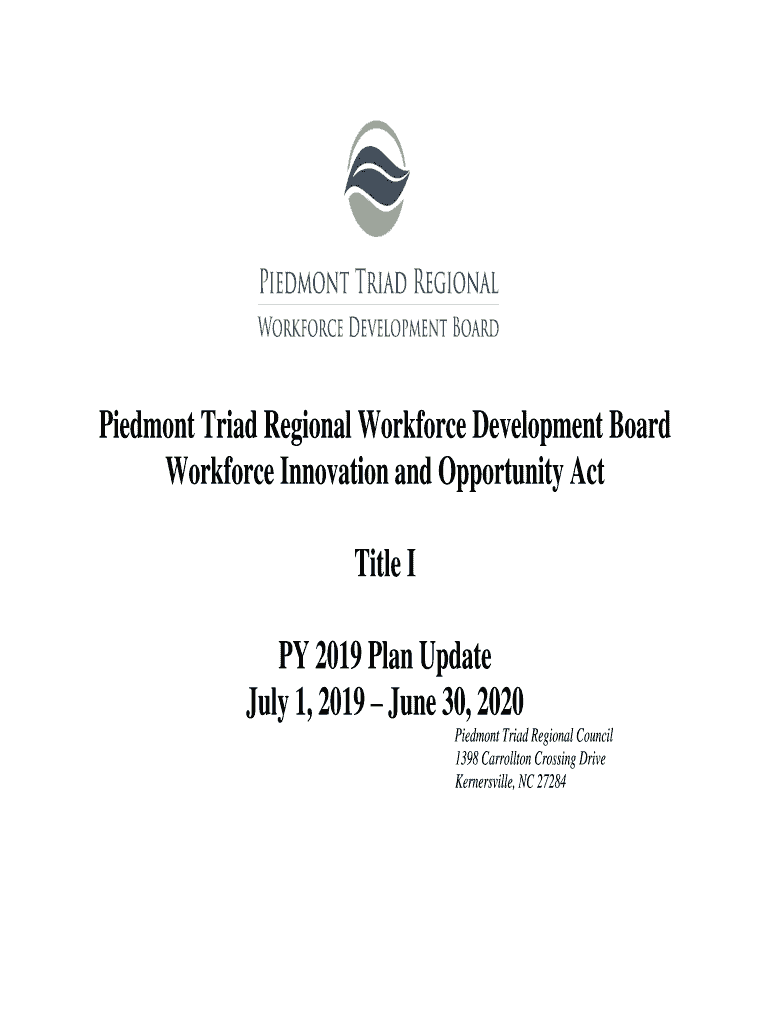 Fillable Online WIOA Individualized Career Services - Piedmont Triad Regional Council Fax Email ...