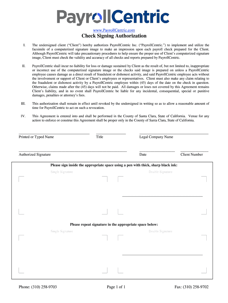 Fillable Online PC-Check Signing Authorization - PayrollCentric Fax Email Print - pdfFiller