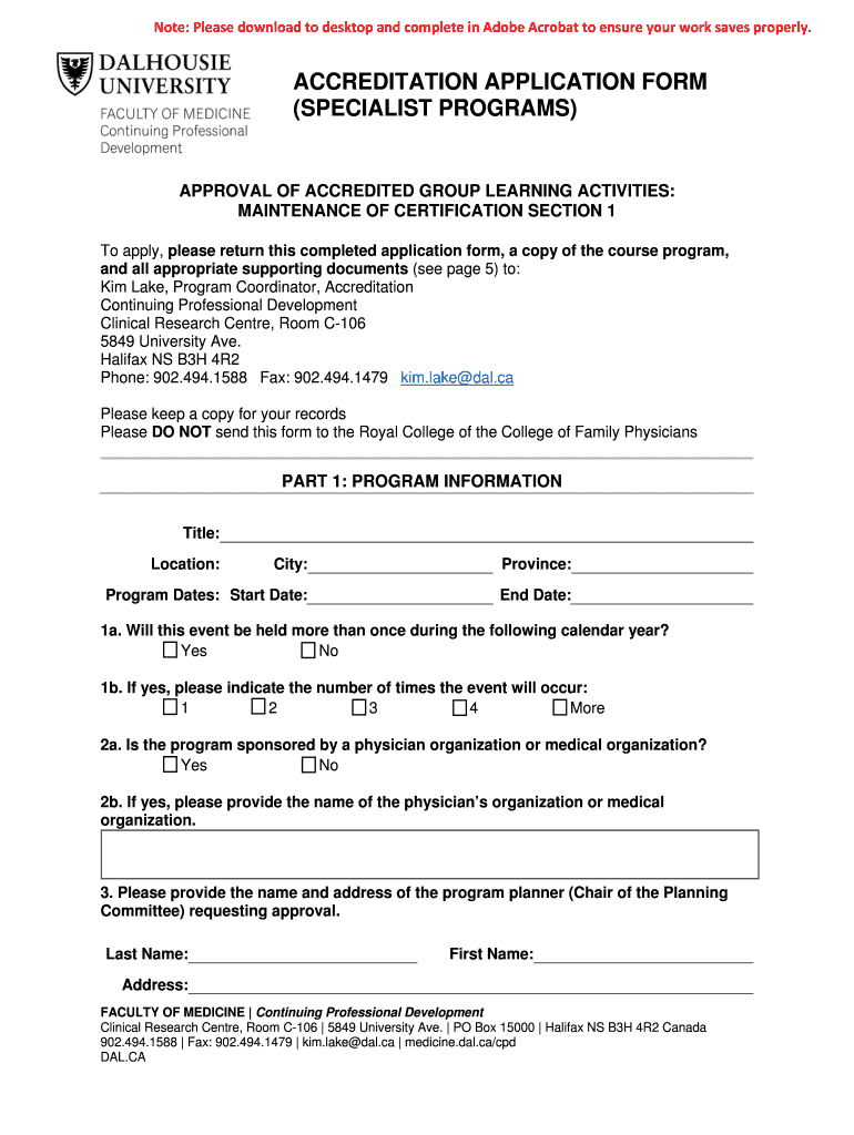 Fillable Online accreditation application form - Dalhousie University Halifax, Nova ... Fax ...