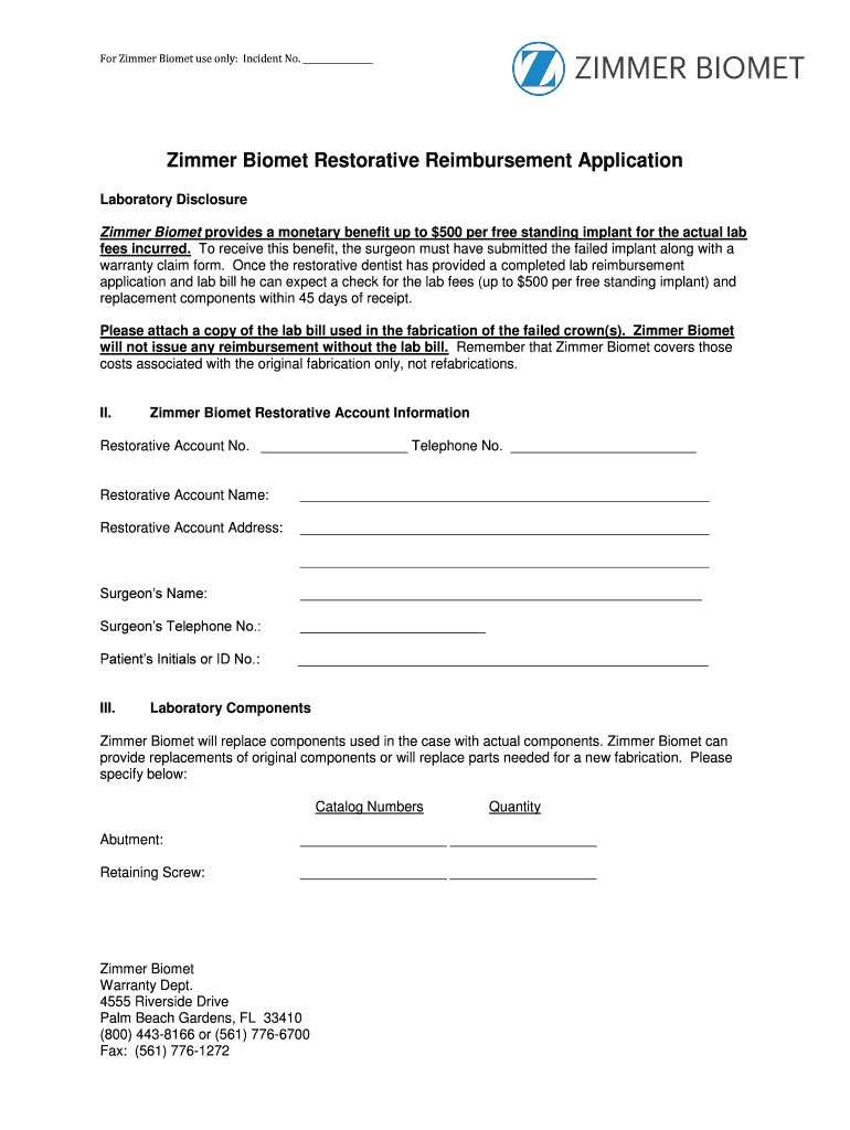 Fillable Online For Zimmer Biomet use only: Incident No Fax Email Print ...