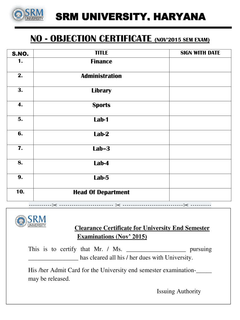 Fillable Online SRM UNIVERSITY, HARYANA NO - OBJECTION CERTIFICATE (NOV ...