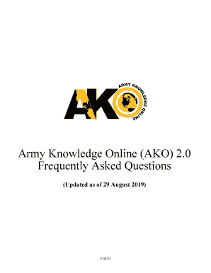 Fillable Online Army Knowledge Online (AKO) 2.0Frequently Asked ...