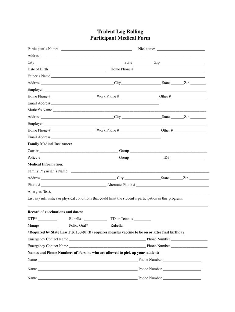 Fillable Online Participant Medical Form Trident Log Rolling ...
