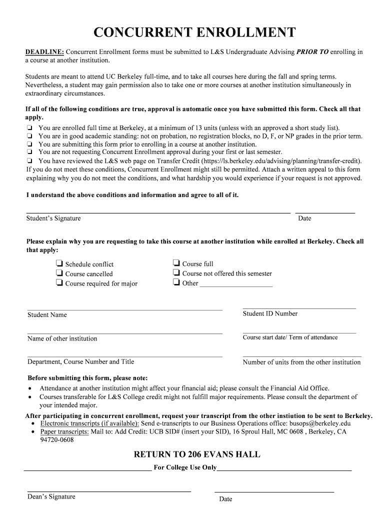 Fillable Online CONCURRENT ENROLLMENT - ls.berkeley.edu Fax Email Print - pdfFiller