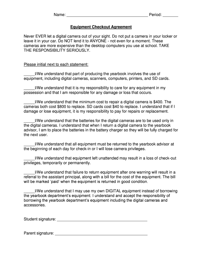 Fillable Online Equipment Checkout Agreement Never EVER let a digital ...