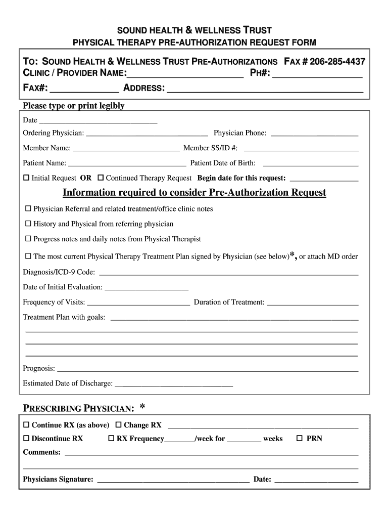 Fillable Online PHYSICAL THERAPY PRE-AUTHORIZATION REQUEST FORM Fax ...