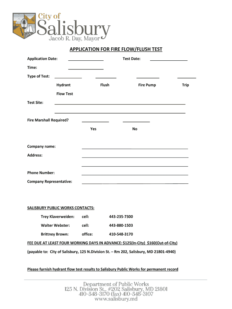 Fillable Online APPLICATION FOR FIRE FLOW/FLUSH TEST - salisbury.md Fax ...