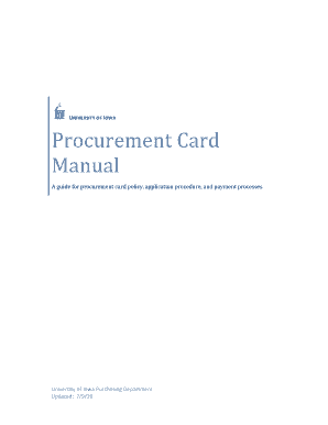 Fillable Online Procurement Card Manual. A guide for procurement card policy, application ...