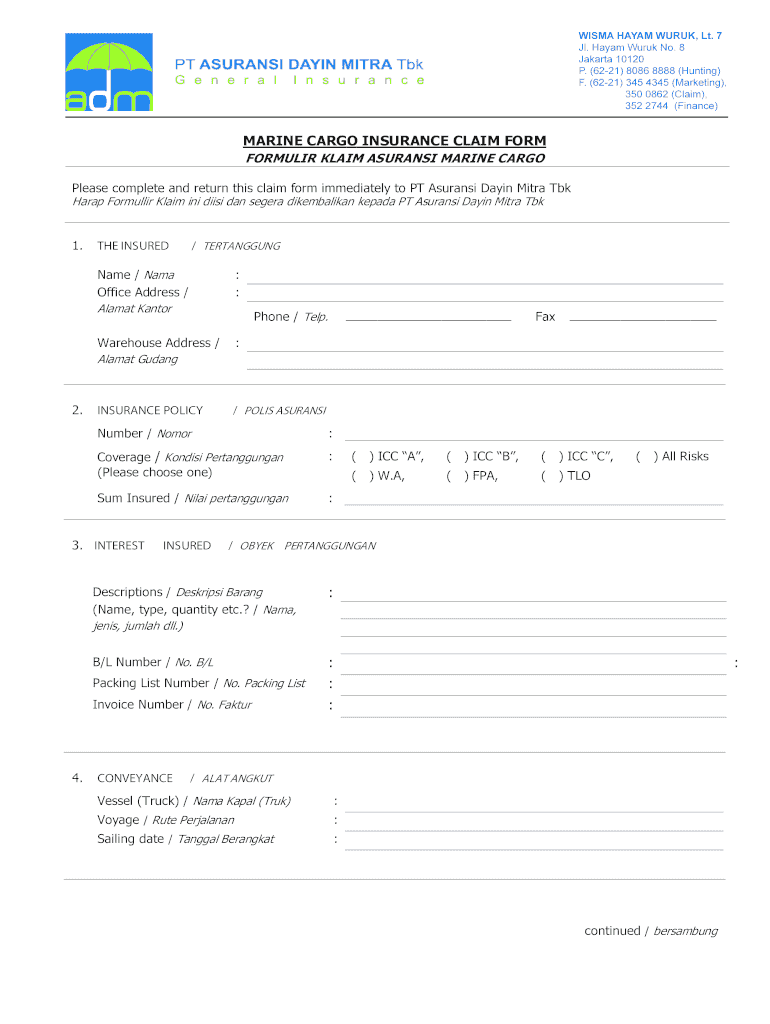 Fillable Online marine cargo insurance claim form - Asuransi Dayin Mitra Fax Email Print - pdfFiller