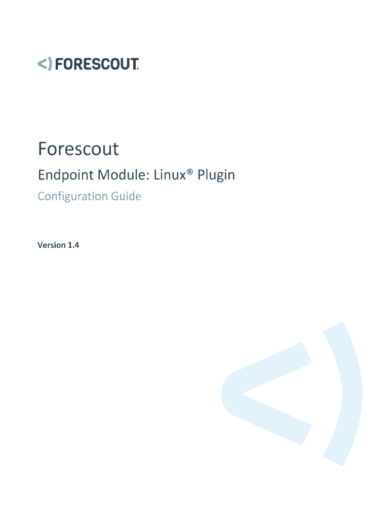 Fillable Online Forescout Endpoint Module Fax Email Print - pdfFiller