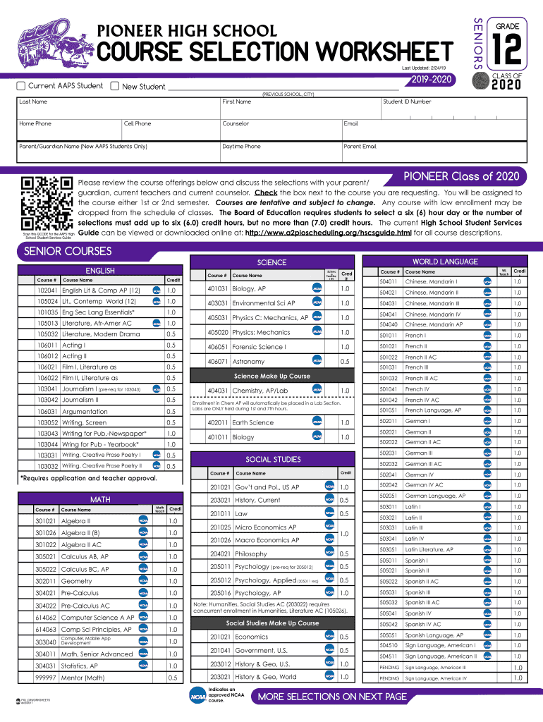 Fillable Online GRADE PIONEER HIGH SCHOOL COURSE SELECTION WORKSHEET Fax Email Print - pdfFiller