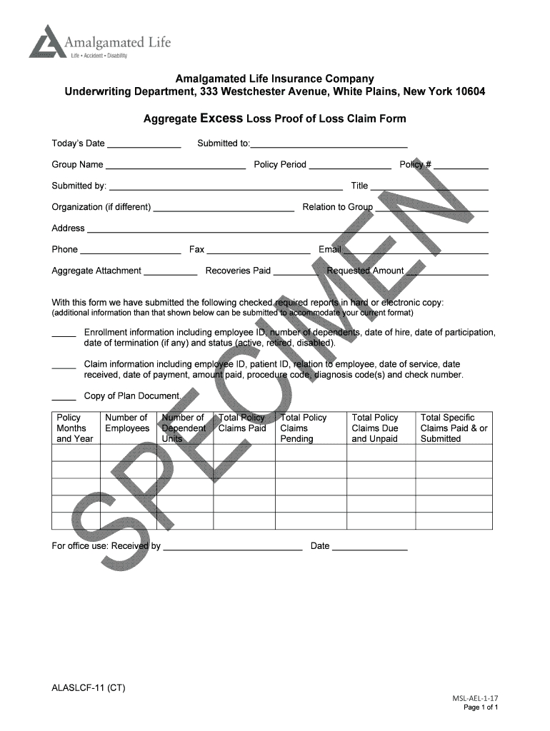 Fillable Online ALASLCF-11 Aggregate Excess Loss Proof of Loss Claim ...