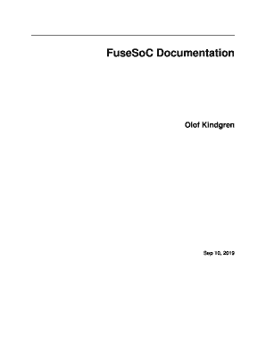 Fillable Online FuseSoC Documentation Fax Email Print - pdfFiller