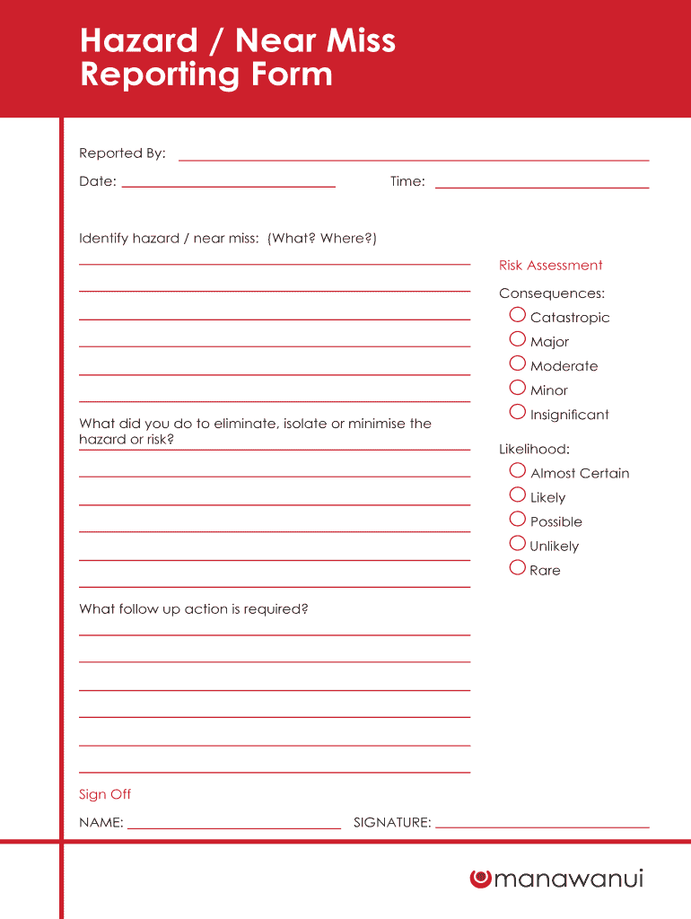 Hazard / Near Miss Reporting Form - Manawanui.org.nz - Fill and Sign ...
