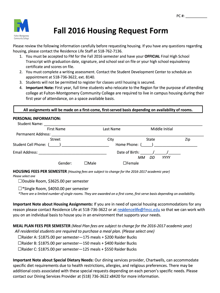Fillable Online Fall 2016 Housing Request Form for New Students ...