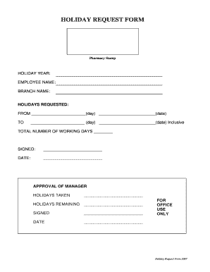 Fillable Online 04 Holiday Request Form.doc Fax Email Print - pdfFiller