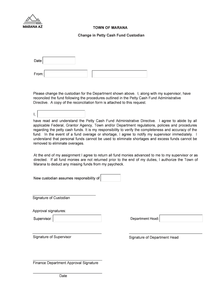 Fillable Online Change in Petty Cash Fund Custodian Signature ...