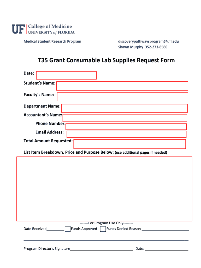 Fillable Online T35 Grant Consumable Lab Supplies Request Form Fax Email Print - pdfFiller