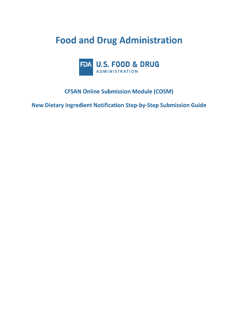 Fillable Online (COSM) New Dietary Ingredient Notification Step-by-Step ...