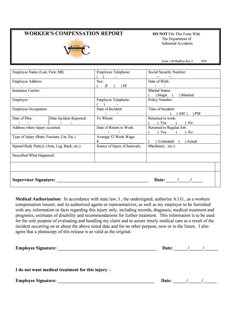 Fillable Online WORKERS COMPENSATION REPORT DO NOT Fax Email Print ...