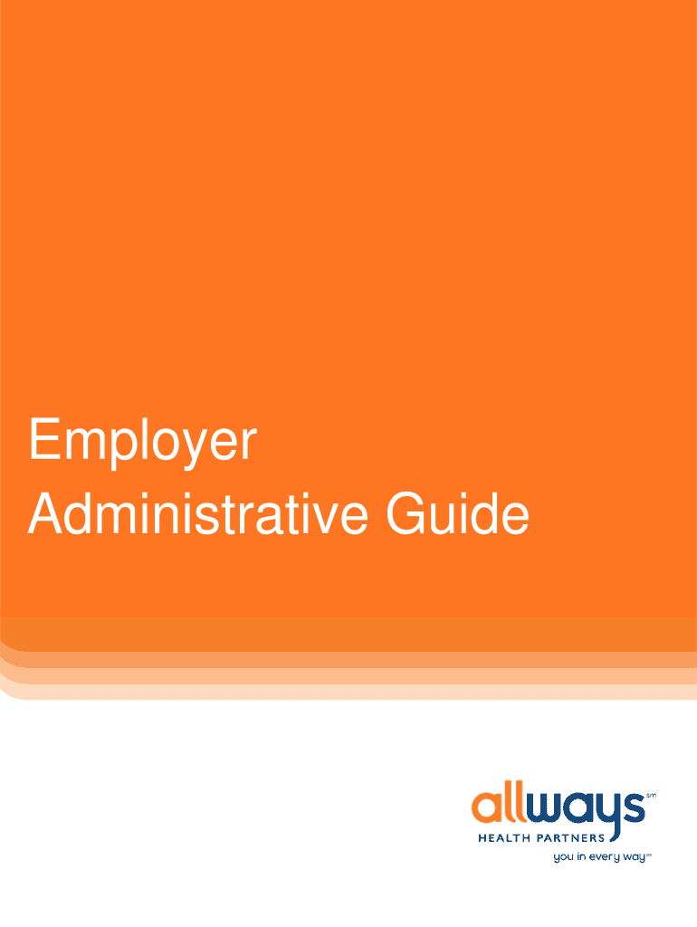 Fillable Online Employer Administrative Guide - AllWays Health Partners ...