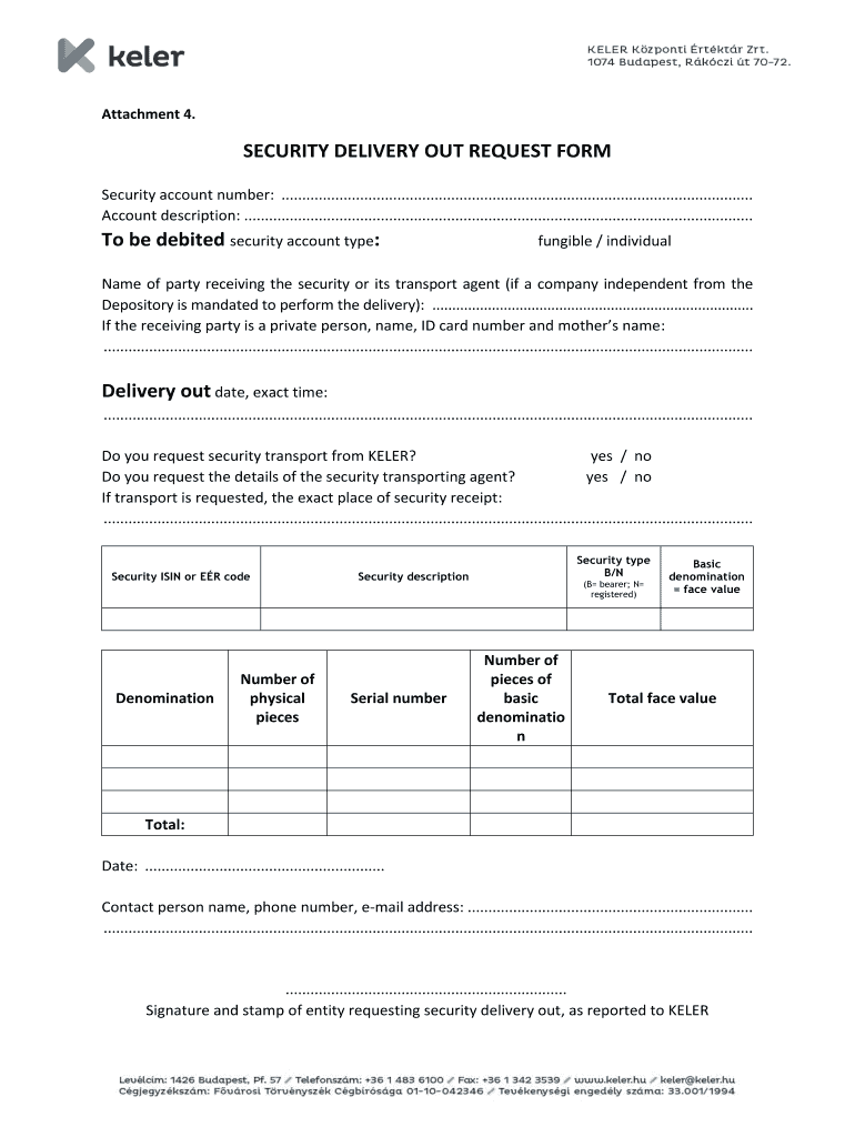 Fillable Online SECURITY DELIVERY OUT REQUEST FORM To be debited ...