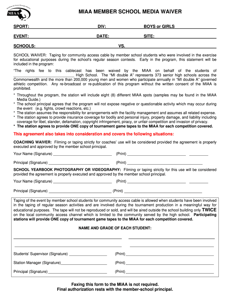 Fillable Online MIAA/MEDIA AGREEMENT FOR COVERAGE OF TOURNAMENT EVENTS ...