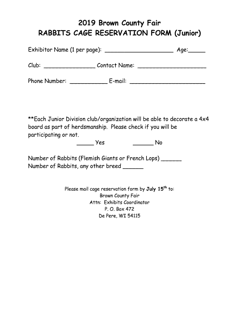 Fillable Online RABBITS CAGE RESERVATION FORM (Junior) - Brown ... Fax ...