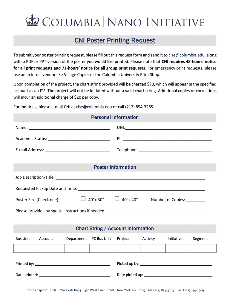 Fillable Online CNI Poster Printing Request form (PDF) - Squarespace ...