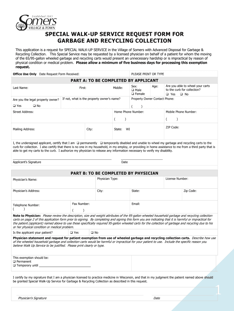 Fillable Online SPECIAL WALK-UP SERVICE REQUEST FORM FOR GARBAGE AND ...