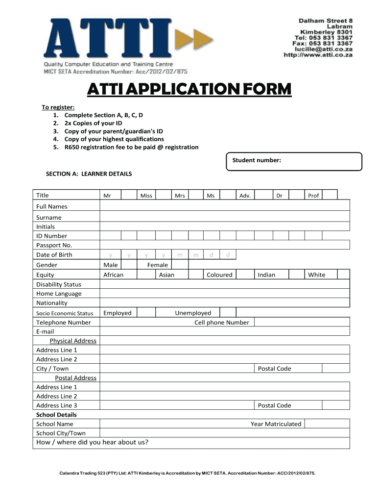 Fillable Online Application Form - ATTI Kimberley Fax Email Print ...