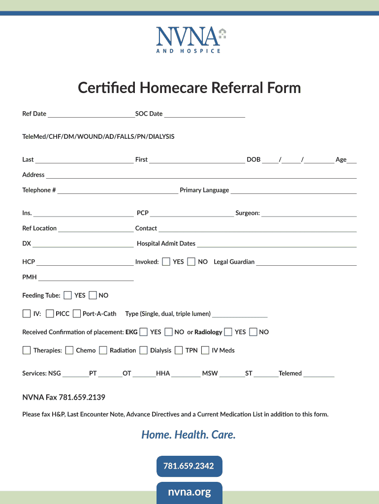 Fillable Online Certified Homecare Referral Form Fax Email Print - pdfFiller