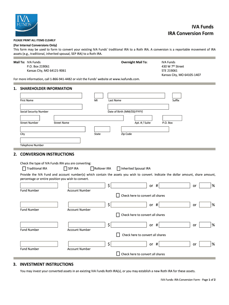 Fillable Online . IVA Funds - IRA Conversion Form Fax Email Print ...