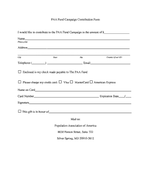Fillable Online PAA Fund Campaign Contribution Form I would like to ...