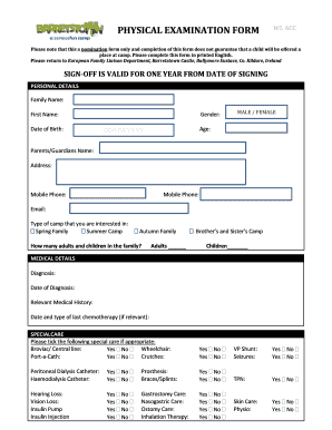 Fillable Online PHYSICAL EXAMINATION FORM - Barretstown Fax Email Print - pdfFiller