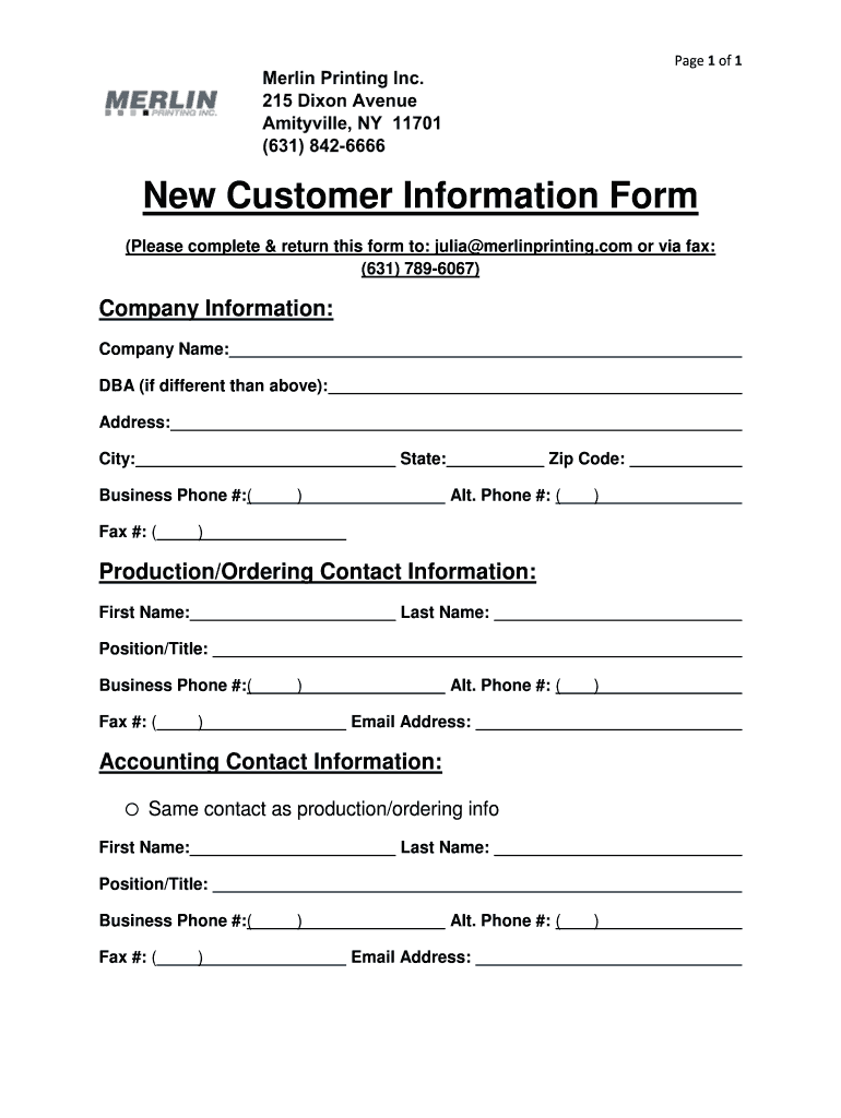 Fillable Online New Customer Information Form - Merlin Printing Fax Email Print - pdfFiller