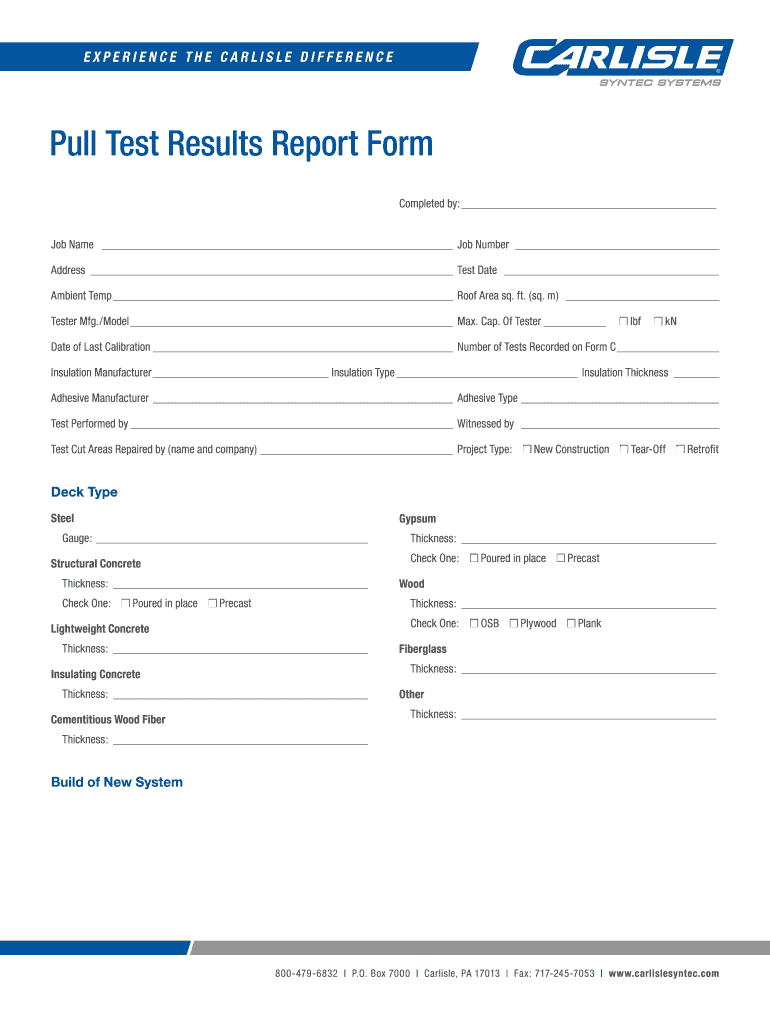 Fillable Online Pull Test Results Report Form - Carlisle SynTec Fax ...