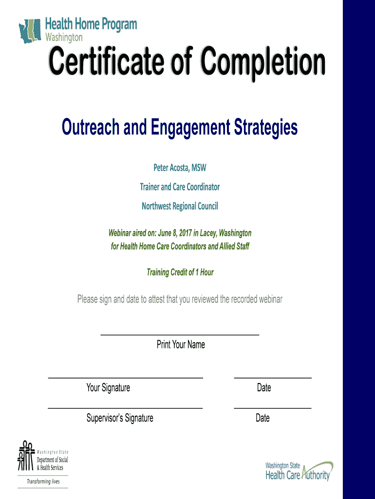 Fillable Online Certificate of Completion: Outreach and Engagement Fax ...