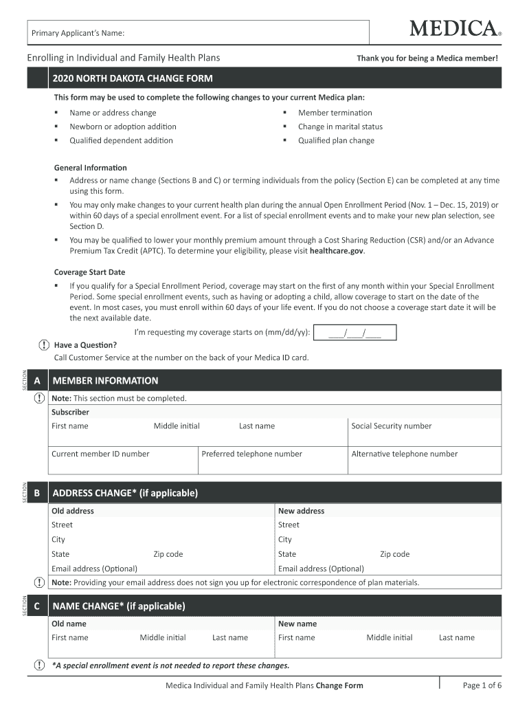 Fillable Online 2020 NORTH DAKOTA CHANGE FORM Enrolling in ... - Medica ...