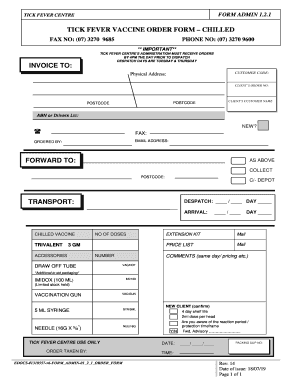 Fillable Online TICK FEVER VACCINE ORDER FORM CHILLED - daf.qld.gov.au ...
