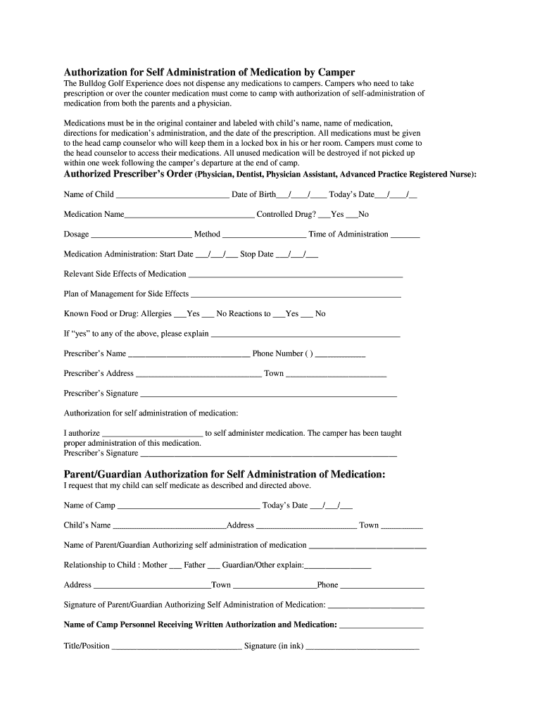 Fillable Online Authorization for Self Administration of Medication by ...
