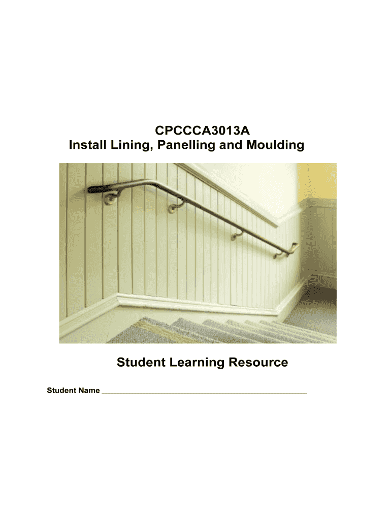 Fillable Online CPCCCA3013A Install Lining Panelling and Moulding LR.docx Fax Email Print ...