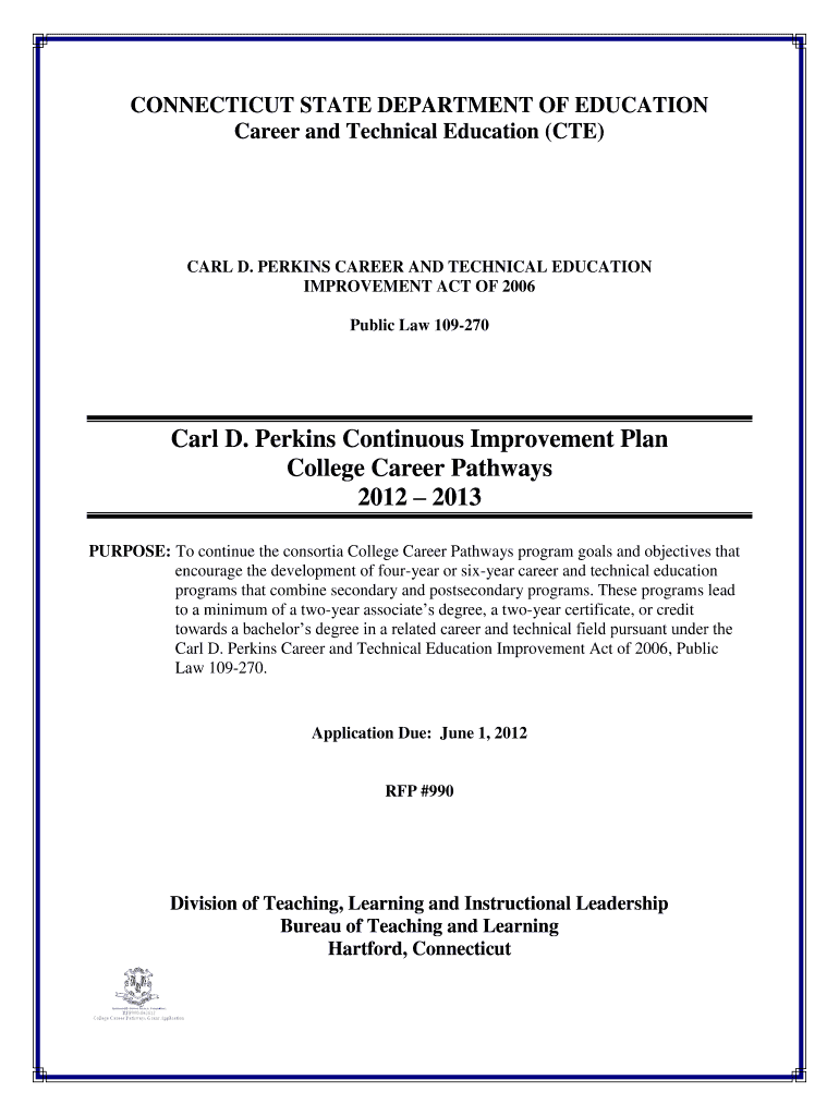 Fillable Online Carl D. Perkins Continuous Improvement Plan College Career ... Fax Email Print ...