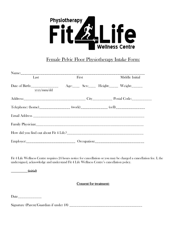 Fillable Online Female Pelvic Floor Physiotherapy Intake Form: Fax ...